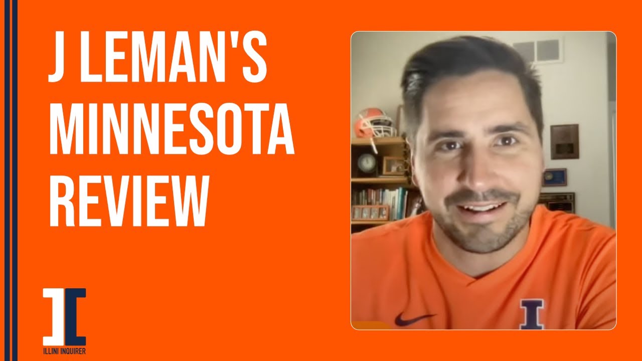 J Leman reviews Illini's win at Minnesota | Illini Inquirer Podcast ...