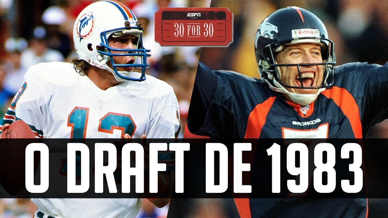 De Elway a Marino - O DRAFT mais INCRÍVEL da NFL (1983) - YouTube