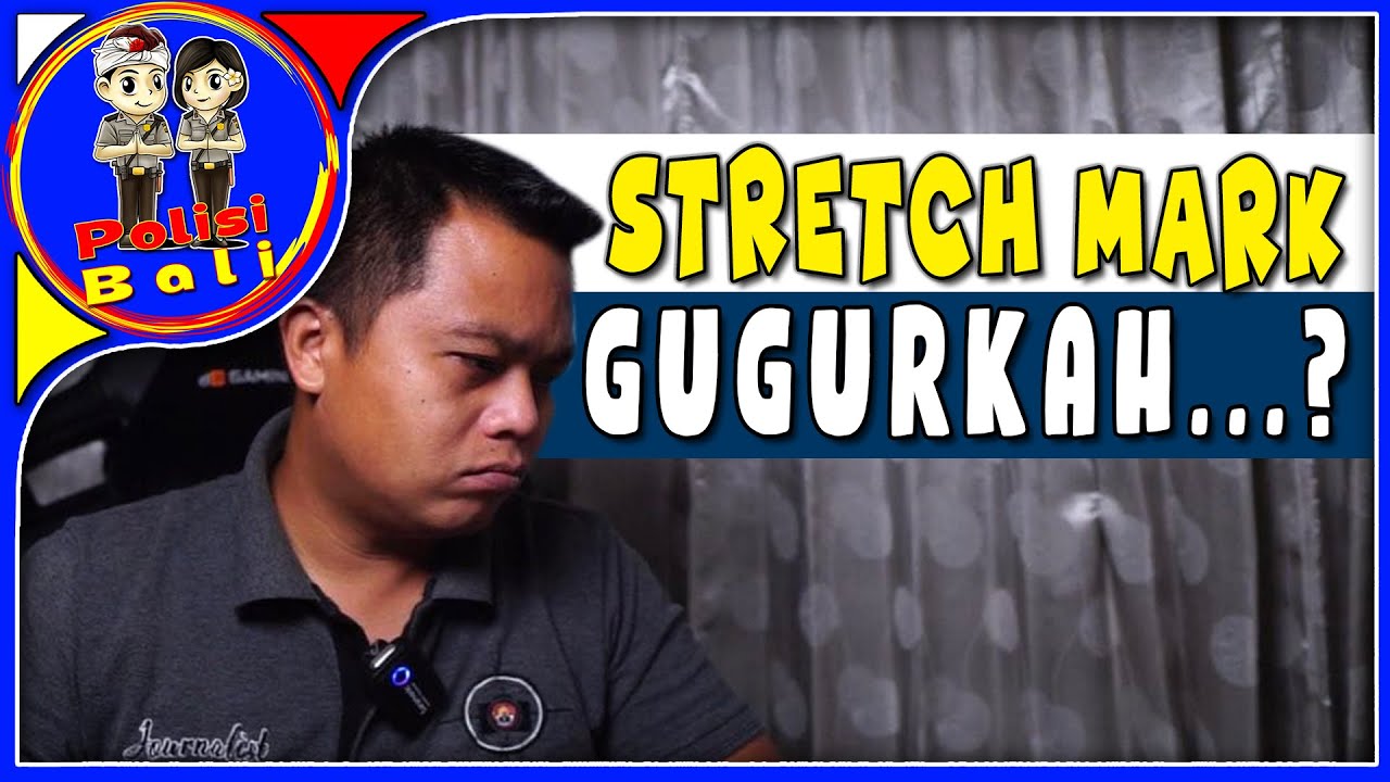Apakah Stretch Mark Bisa Masuk Polisi atau GUGUR - YouTube