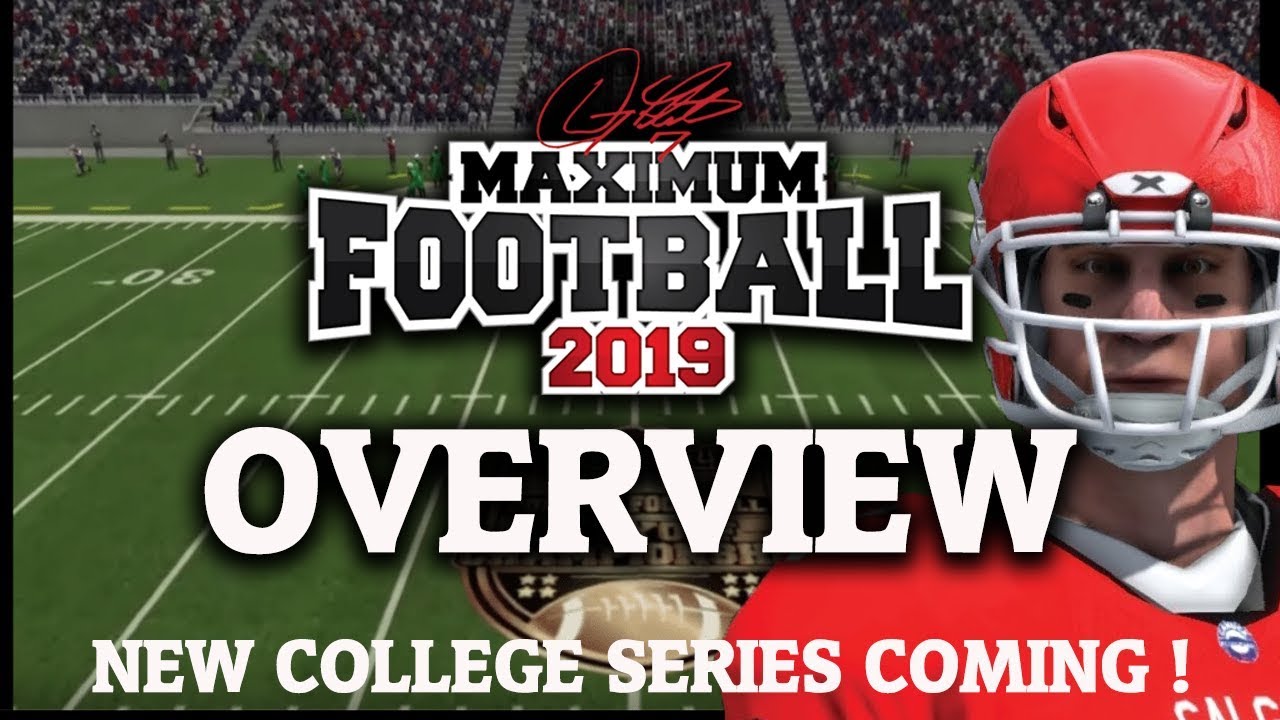 Maximum Football 2019 Will It Be Good ? - Overview - YouTube