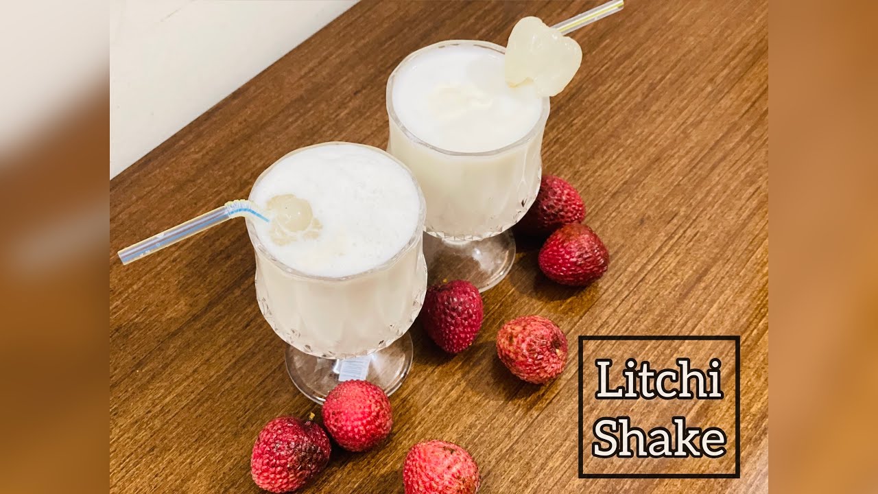 লিচুর শেক l Litchi shake l Easy recipe with litchi l - YouTube