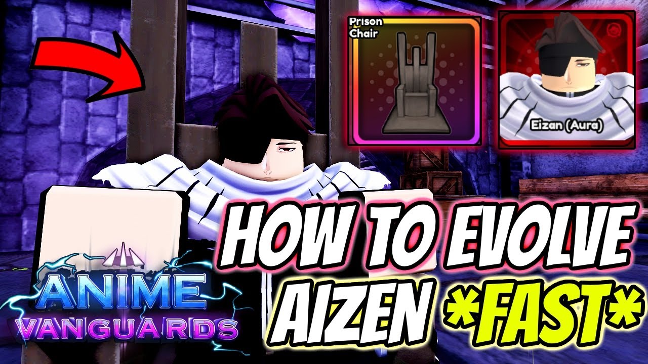 How To Evolve NEW Aizen Unit *FAST* In Anime Vanguards Update 4 - YouTube