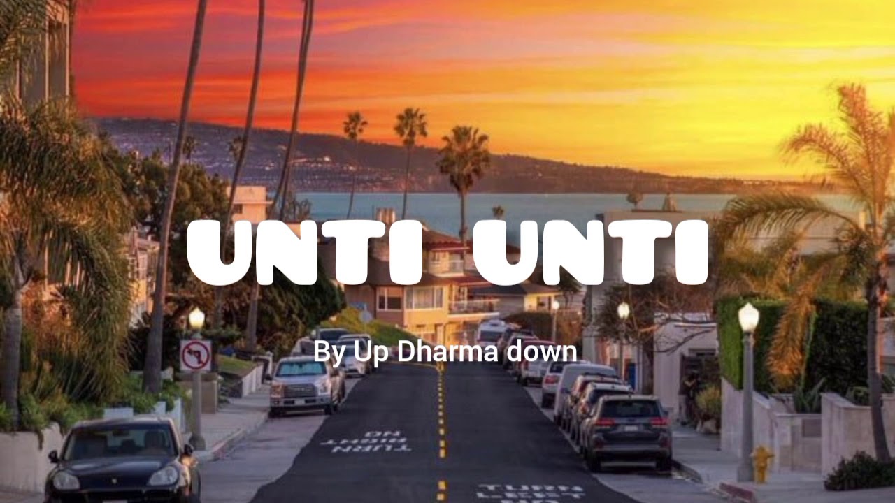 Unti - Unti by Up Dharma Down Lyrics Video (Gaya sa Pelikula) - YouTube