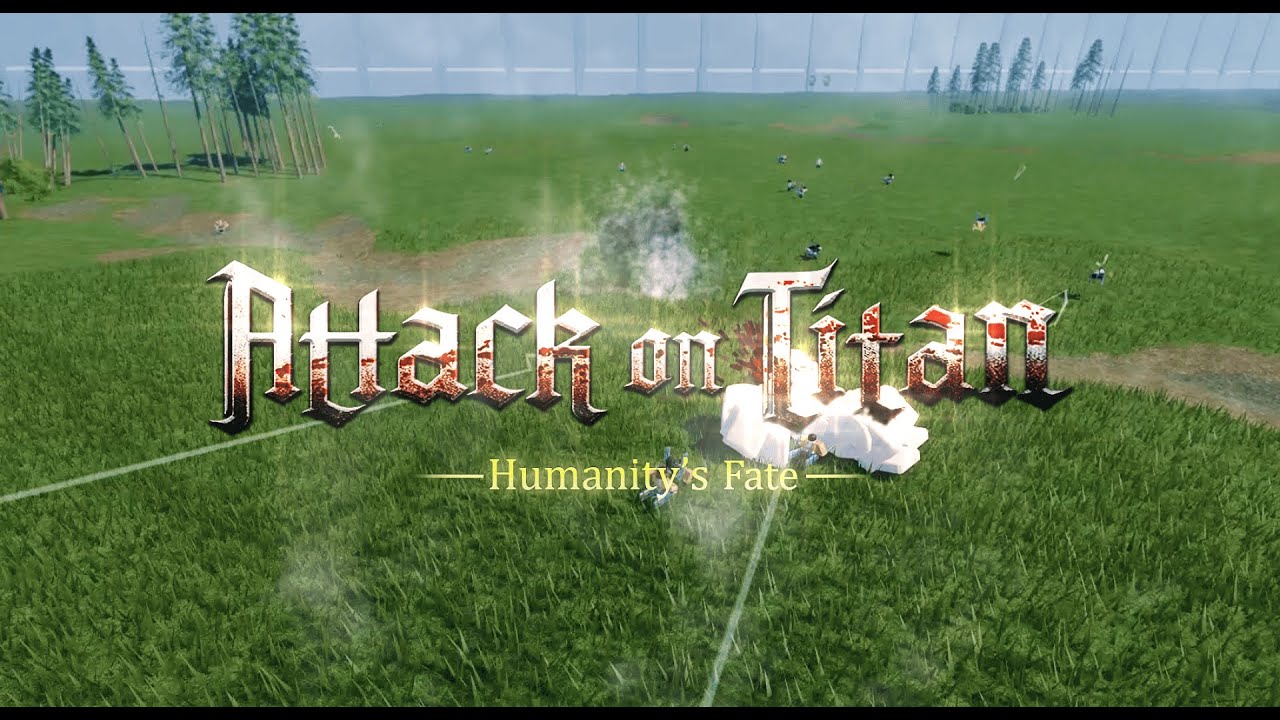 Attack on Titan: Humanity's Fate | Titan Kill Montage #1 - YouTube