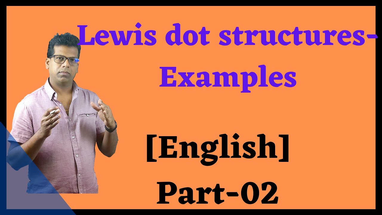 Lewis Dot Structures Part 02 YouTube Lewis Dot Structures Part 02 YouTube