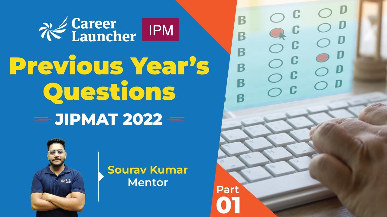 Previous Year's Questions | JIPMAT 2022 Solved Paper | Part-1 | Career ...
