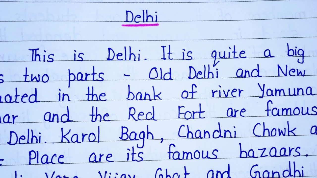 Essay on Delhi in English || Paragraph on Delhi in English || # ...