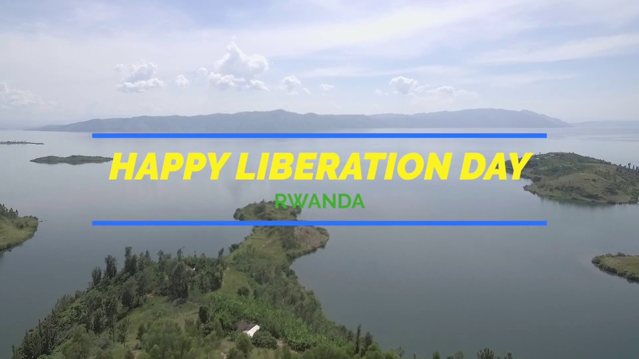 Celebrating 26th Liberation Day of Rwanda - YouTube