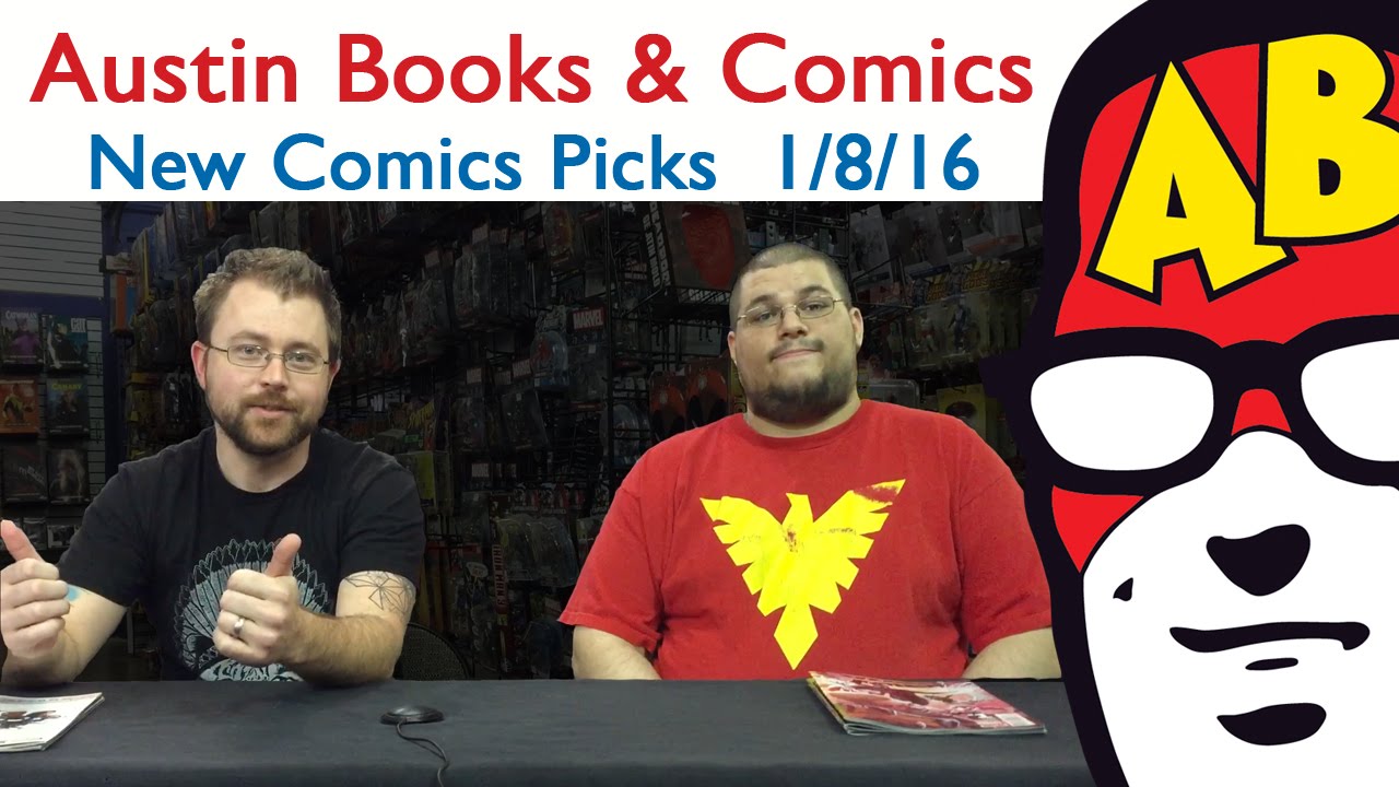 Austin Books & Comics * New Comics Picks w/ SuperTy 1/8/16 - YouTube