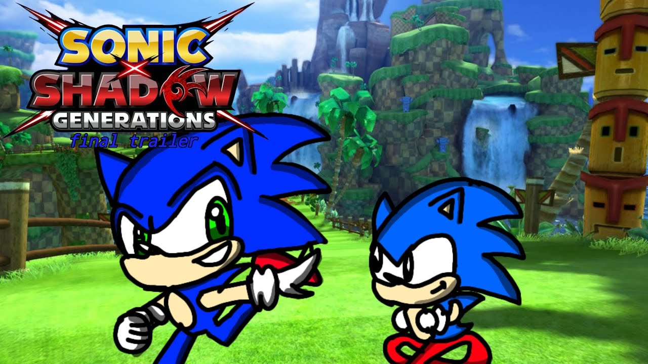 Sonic x shadow generations|vrchat| final trailer - YouTube