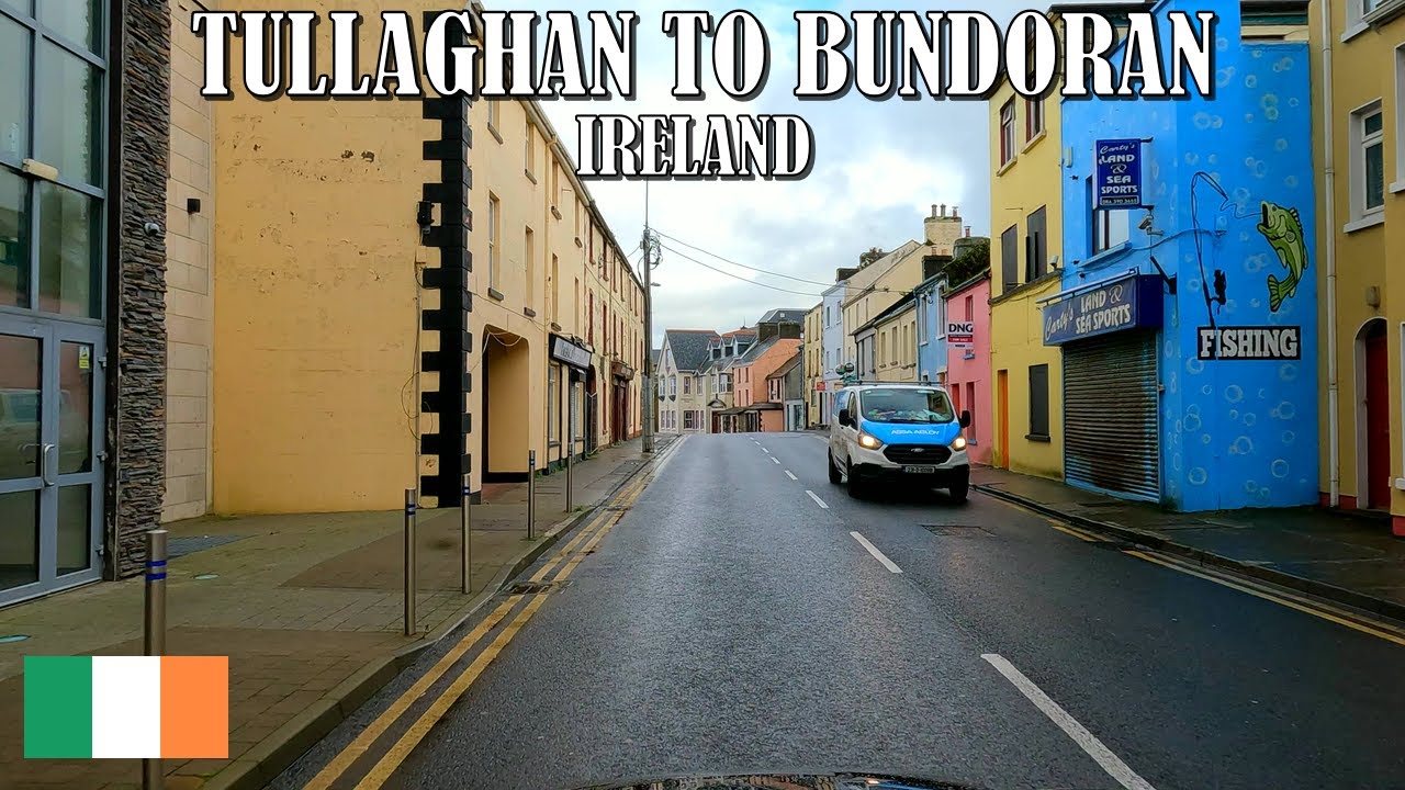 DRIVING from TULLAGHAN VILLAGE to BUNDORAN TOWN in IRELAND 🇮🇪 4K (60fps ...