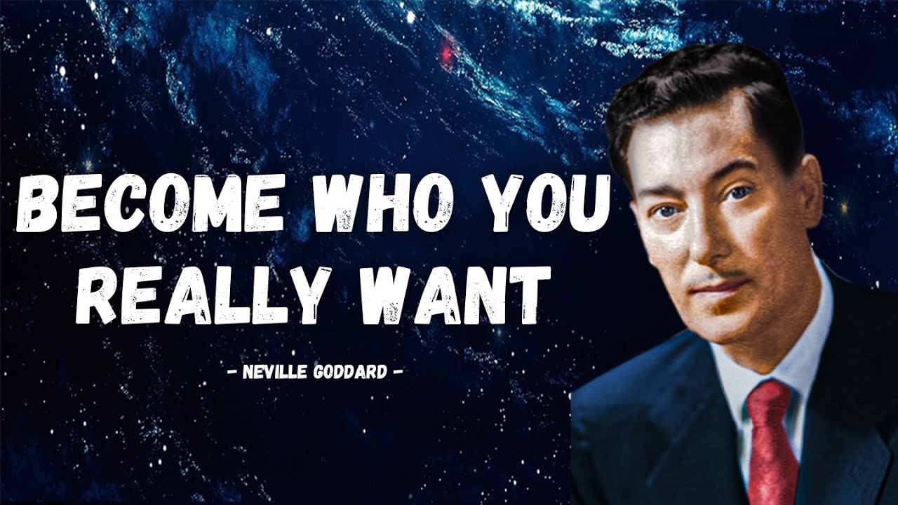 Once you Know this Secret... You will Become Who You Want. | Neville ...