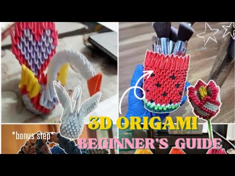 3D ORIGAMI BEGINNER'S GUIDE || bonus step ️| diy supw - YouTube