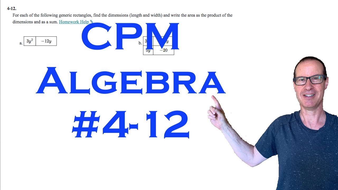 CPM Algebra Chapter 4 Problem 12 - YouTube