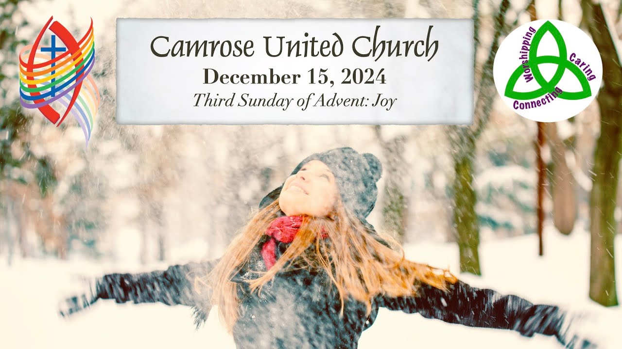 Camrose United Church, Worship for December 15, 2024 - YouTube