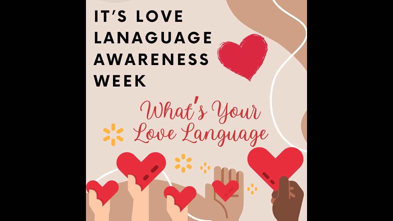 Love Language Awareness Week - YouTube
