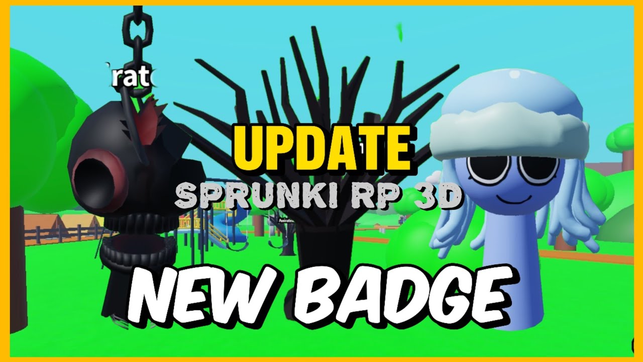 UPDATE NEW BADGE SPRUNKI RP 3D ROBLOX - Raddy Phase 5, Mr Tree ...