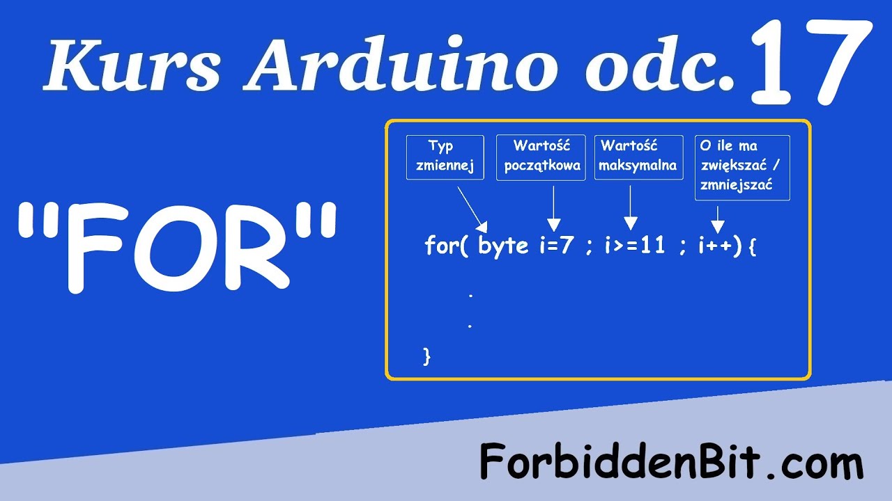 Kurs Arduino odc 17 Pętla FOR - YouTube