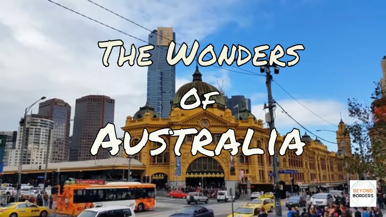 Wonders of Australia | The Most Amazing Places in Australia | Travel ...