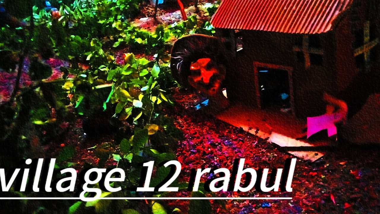 Village 12 rabul | #s - YouTube