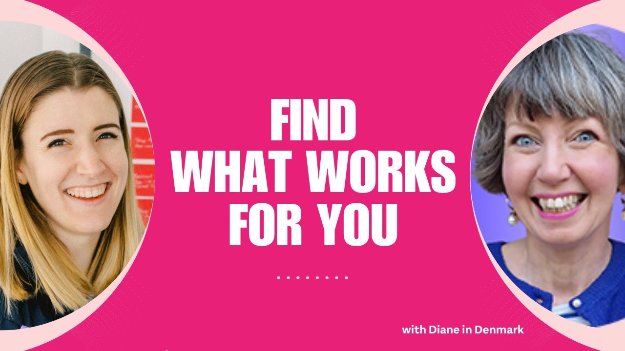 Finding a Routine That Works for YOU with Diane in Denmark - YouTube