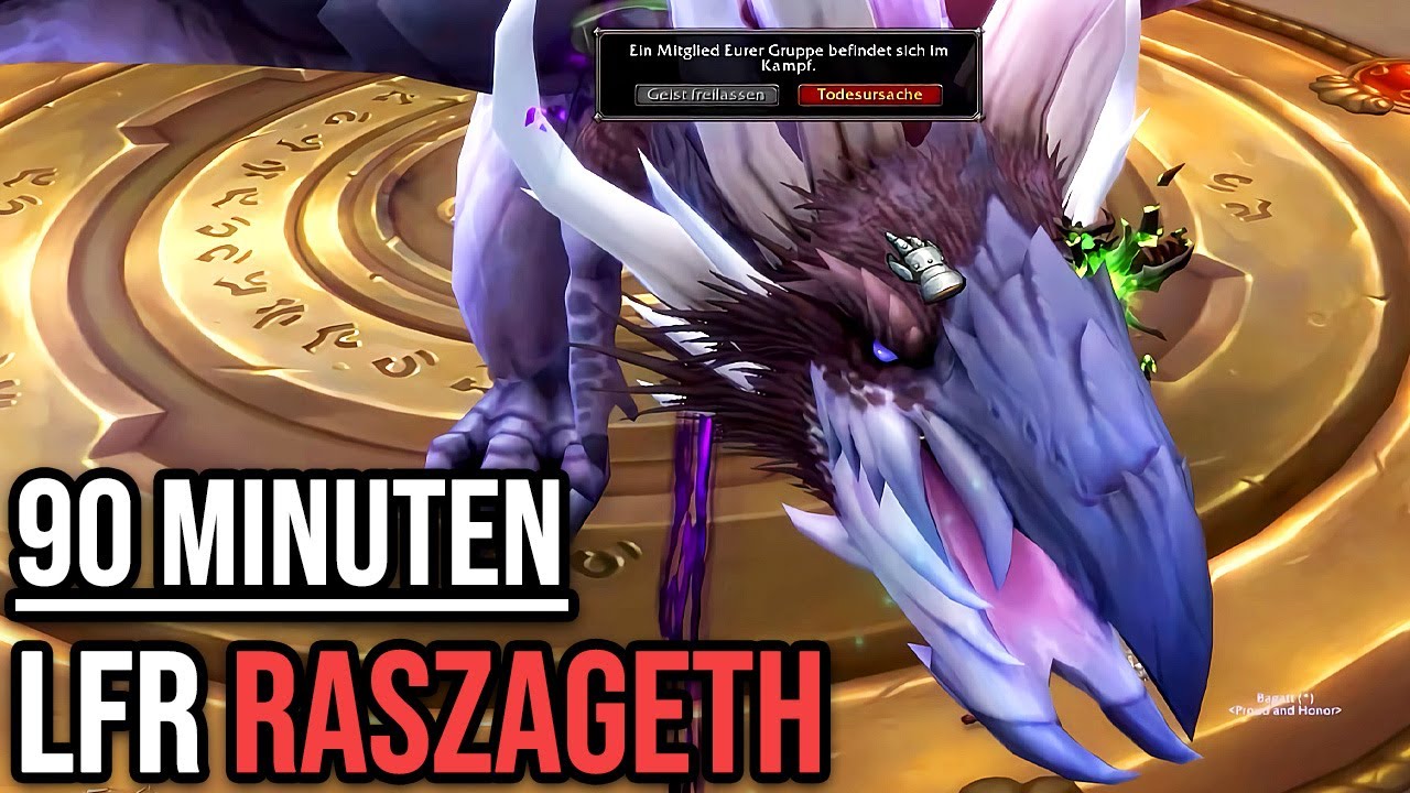 Als Tank Raszageth LFR angemeldet und 90 Minuten gebraucht - YouTube