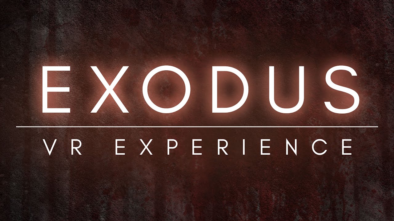 Exodus: VR Experience - YouTube