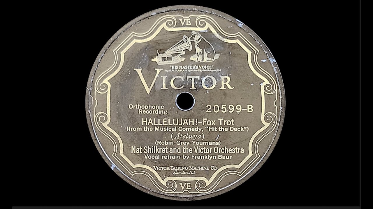 “Hallelujah!” by Nat Shilkret and the Victor Orchestra 1927 - YouTube