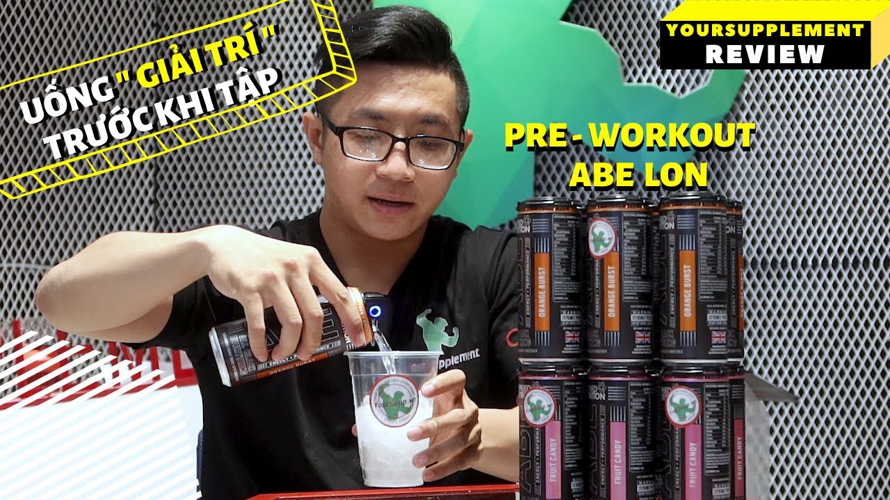 Review ABE dạng lon uống liền - Pre Work Out tăng sức mạnh tập khỏe bền ...