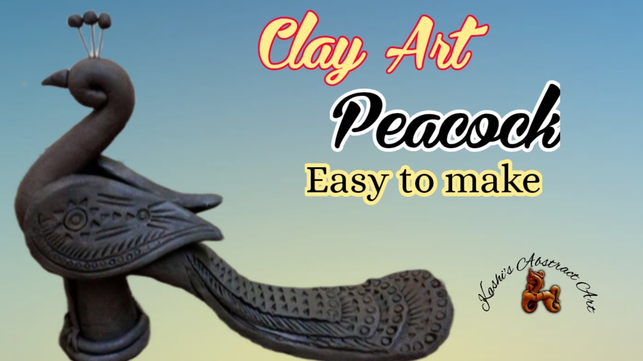 Clay art // How to make a Peacock // Beautiful design & easy to make ...