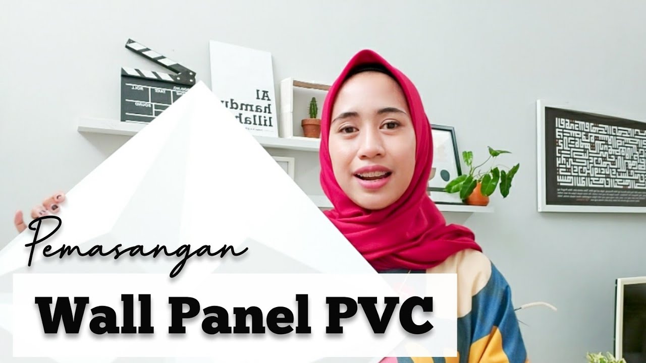 Pemasangan Wall Panel PVC | Wall Panel Bikin Dinding Jadi Keceh ...