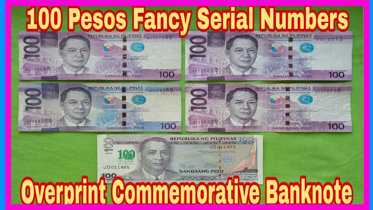 100 Pesos Fancy Serial Number and Overprint Commemorative - YouTube
