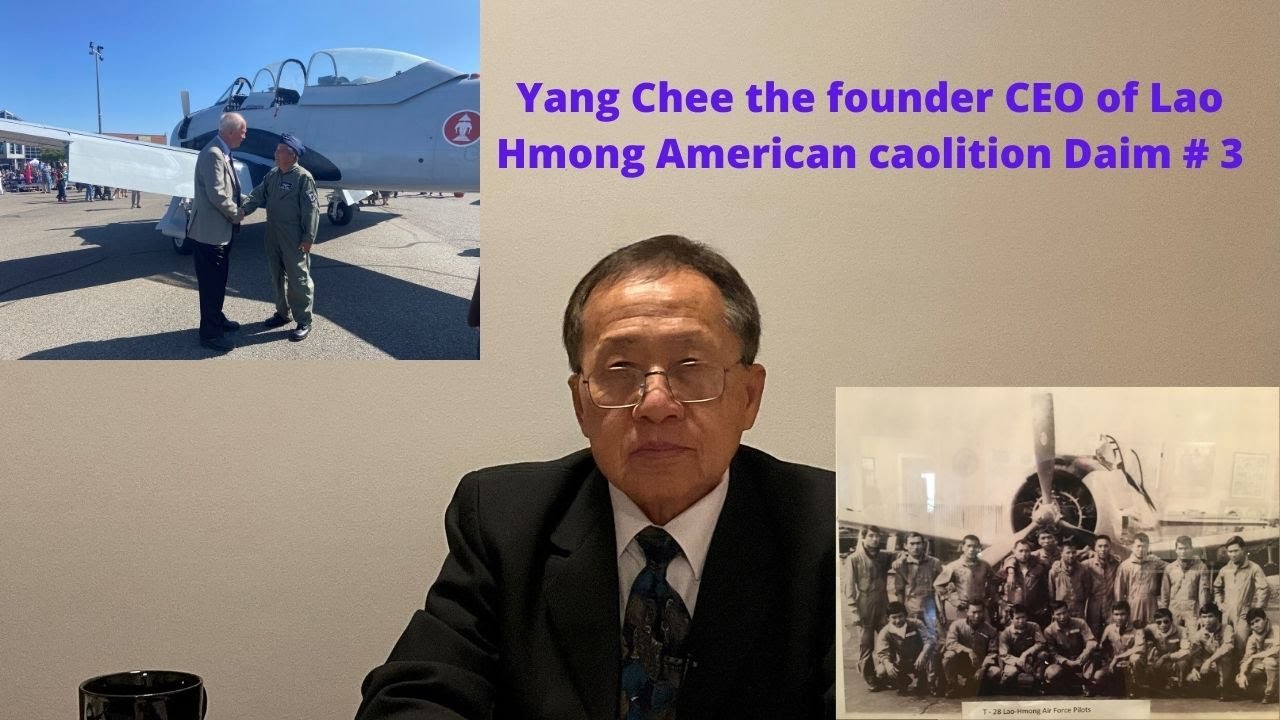 Yang Chee the founder CEO of Lao Hmong American caolition Daim # 3 12 ...