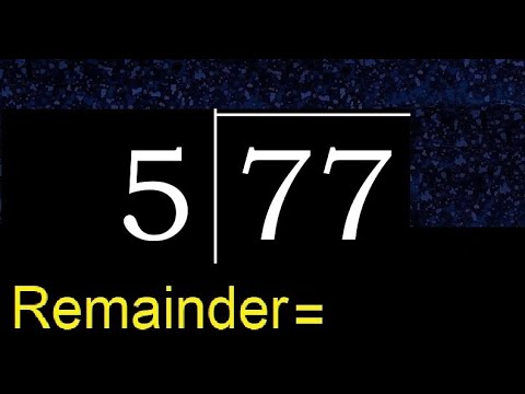 Divide 77 by 5 . remainder , quotient . Division with 1 Digit Divisors ...