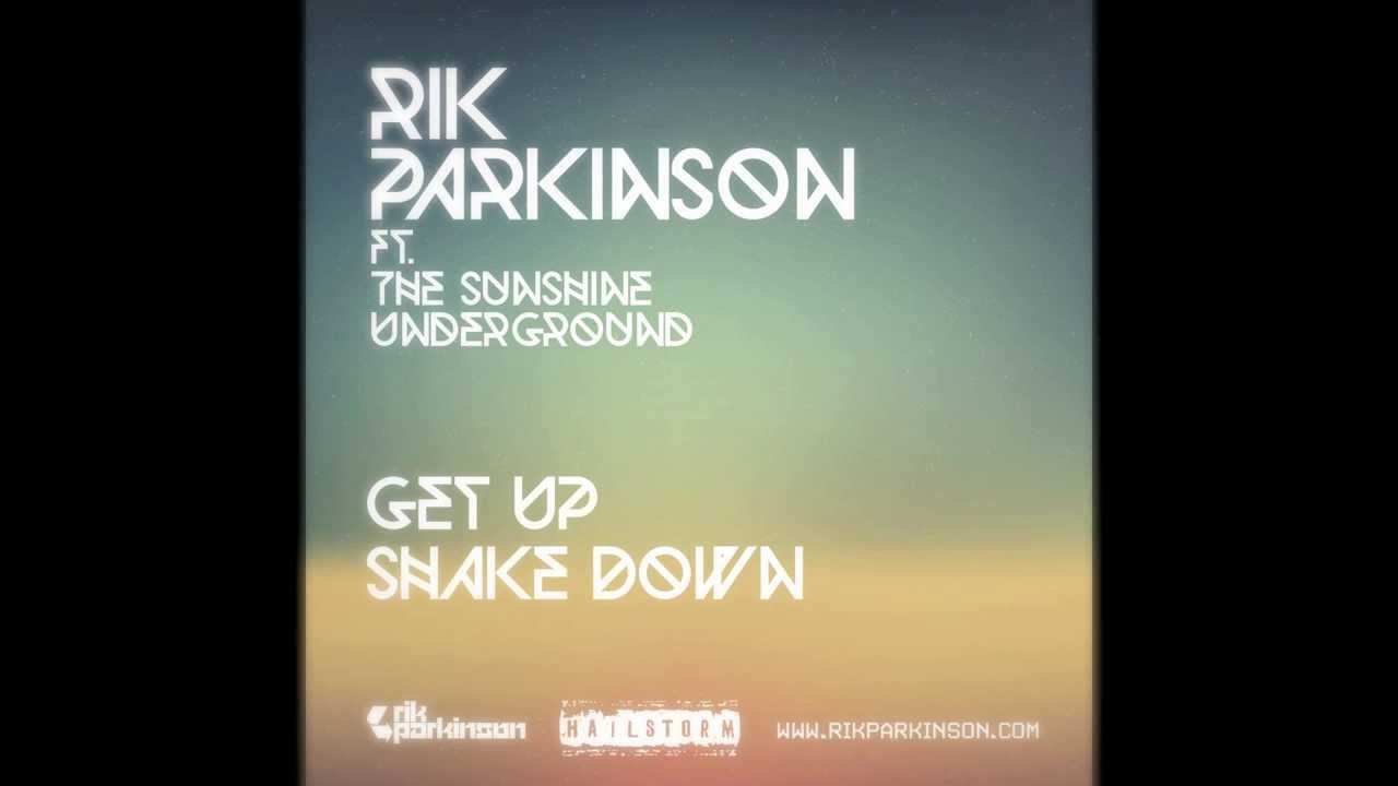Get Up Shake Down FT. The Sunshine Underground (Original Mix ...