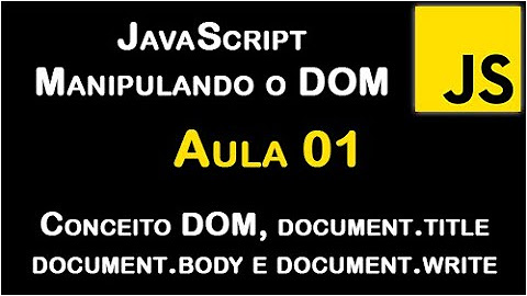 JavaScript - Manipulando o DOM - YouTube