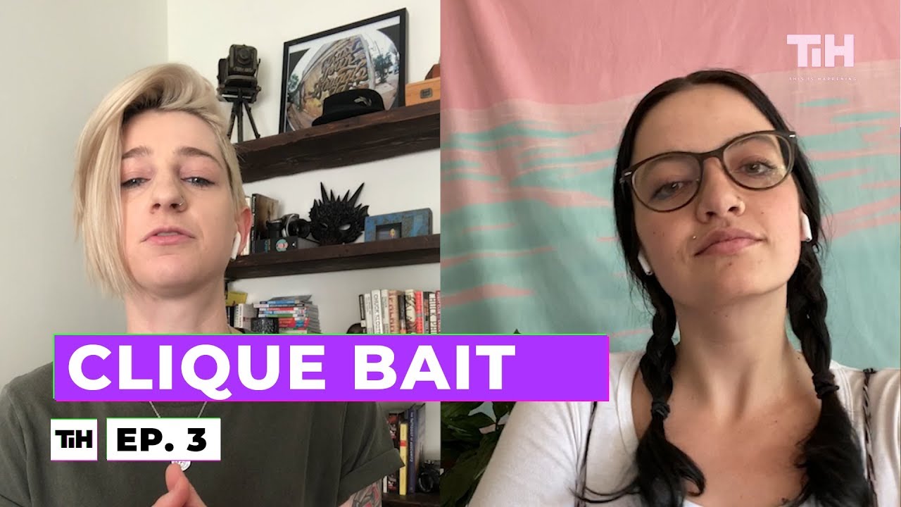 Clique Bait Episode 3 | This is Happening - YouTube