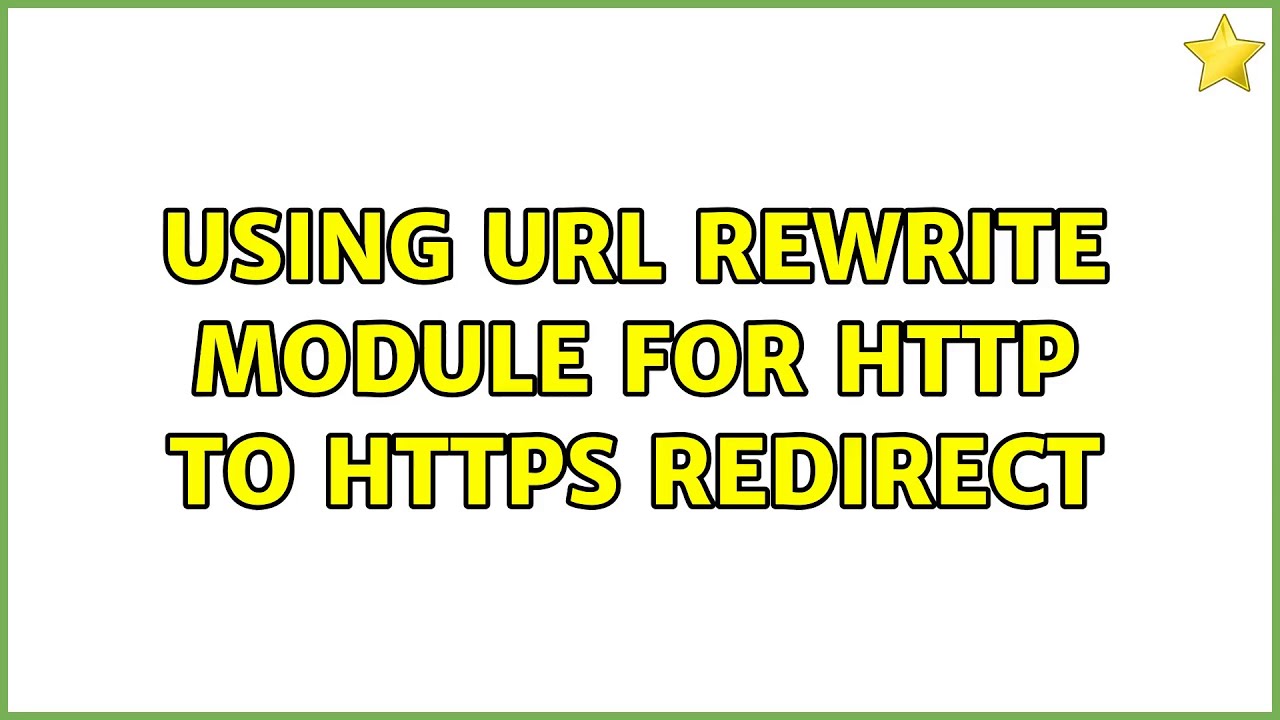 Using URL rewrite module for http to https redirect - YouTube
