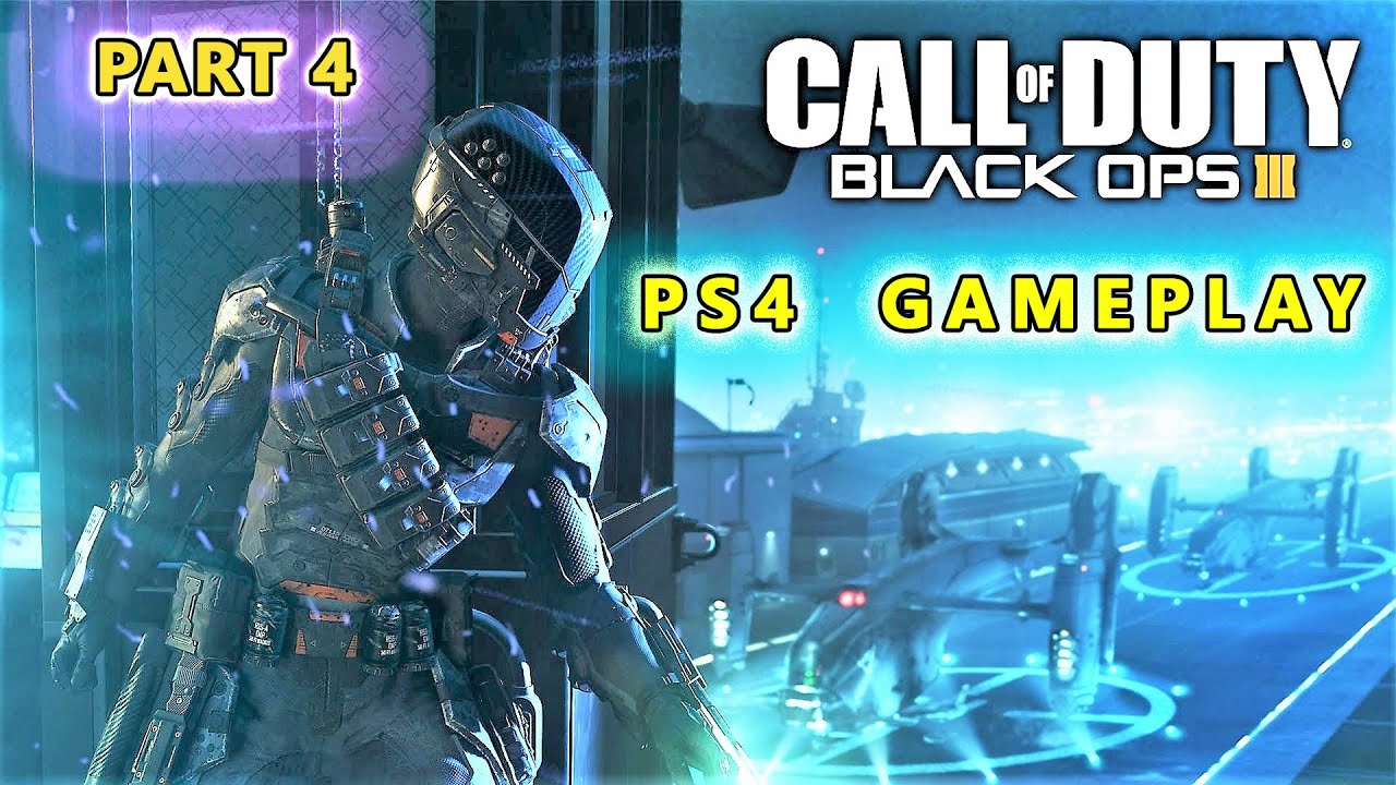 Call Of Duty : Black Ops PS4 GamePlay ( part 4 ) - YouTube