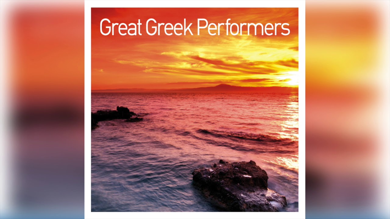 Great Greek Performers - Greek Non Stop Music - YouTube