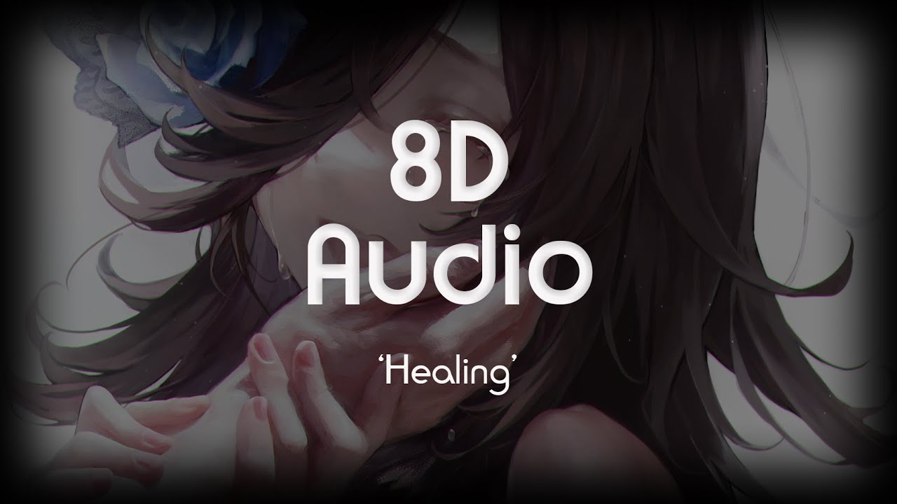 Clarx & Moe Aly - Healing | 8D Audio - YouTube