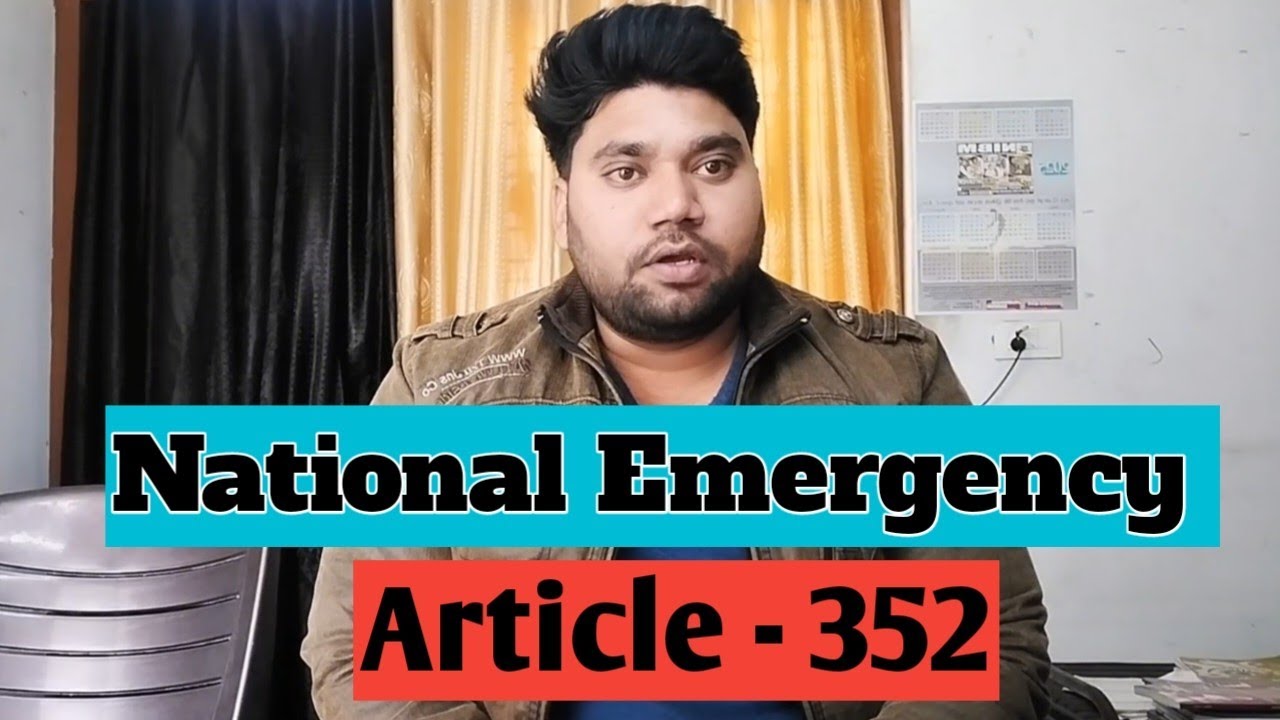 National Emergency under Article 352 of Indian constitution - YouTube