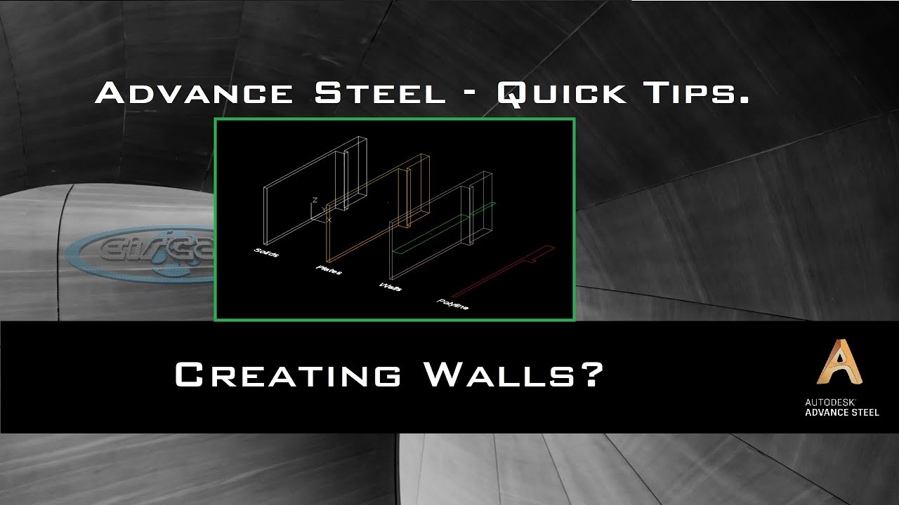 ADVANCE STEEL: Quick Tips - "Creating Walls" - YouTube