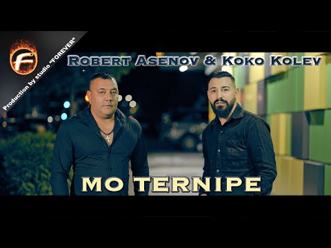 Robert Asenov & Koko Kolev - MO TERNIPE