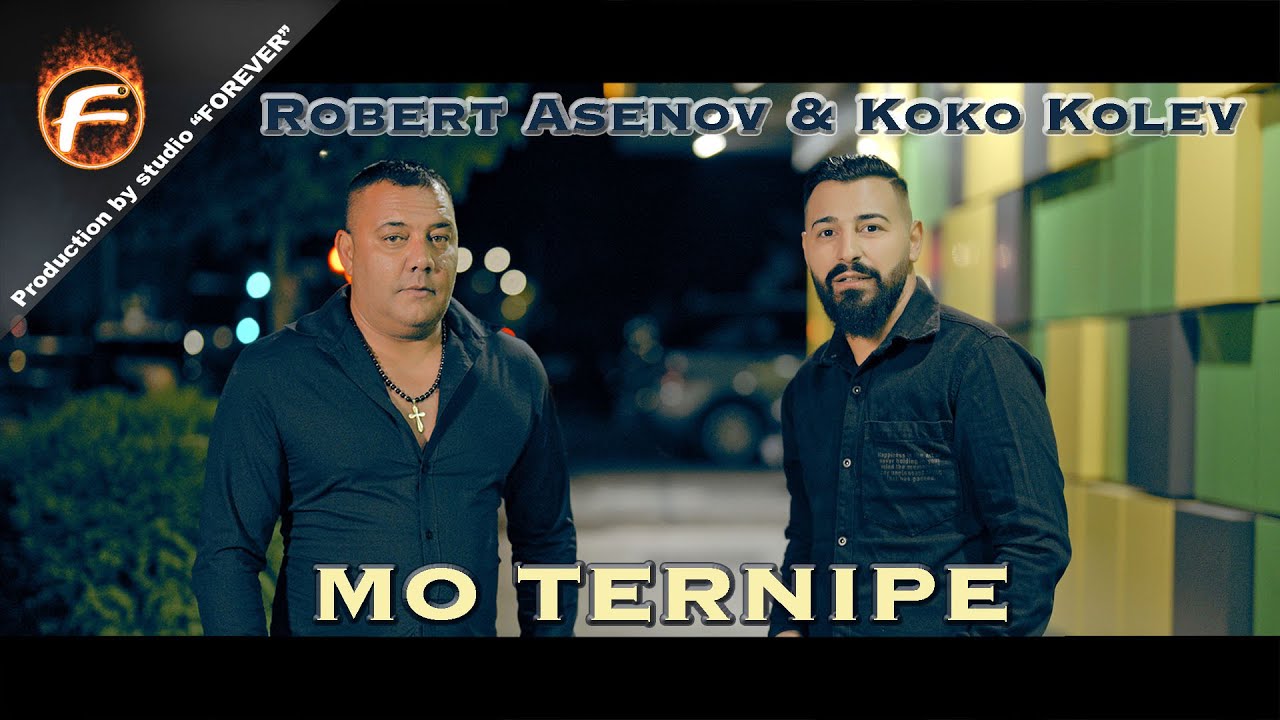 Robert Asenov & Koko Kolev - MO TERNIPE - YouTube