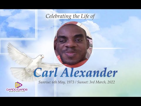 A Celebration of Life... Carl Alexander - YouTube