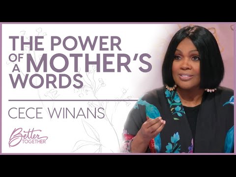 CeCe Winans: The Special Opportunity Mothers Have | Better Together TV