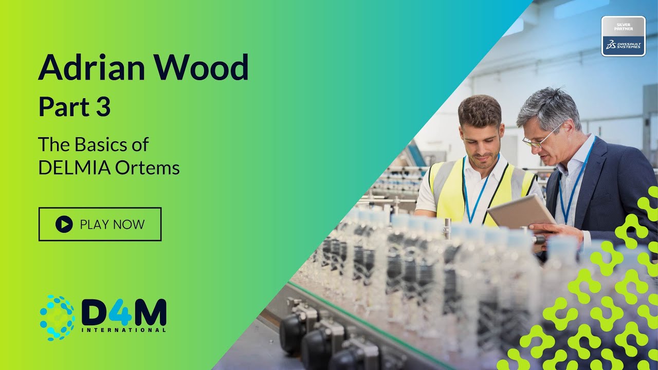 The Basics of DELMIA Ortems - Dassault DELMIA Ortems Series | Part 3 ...