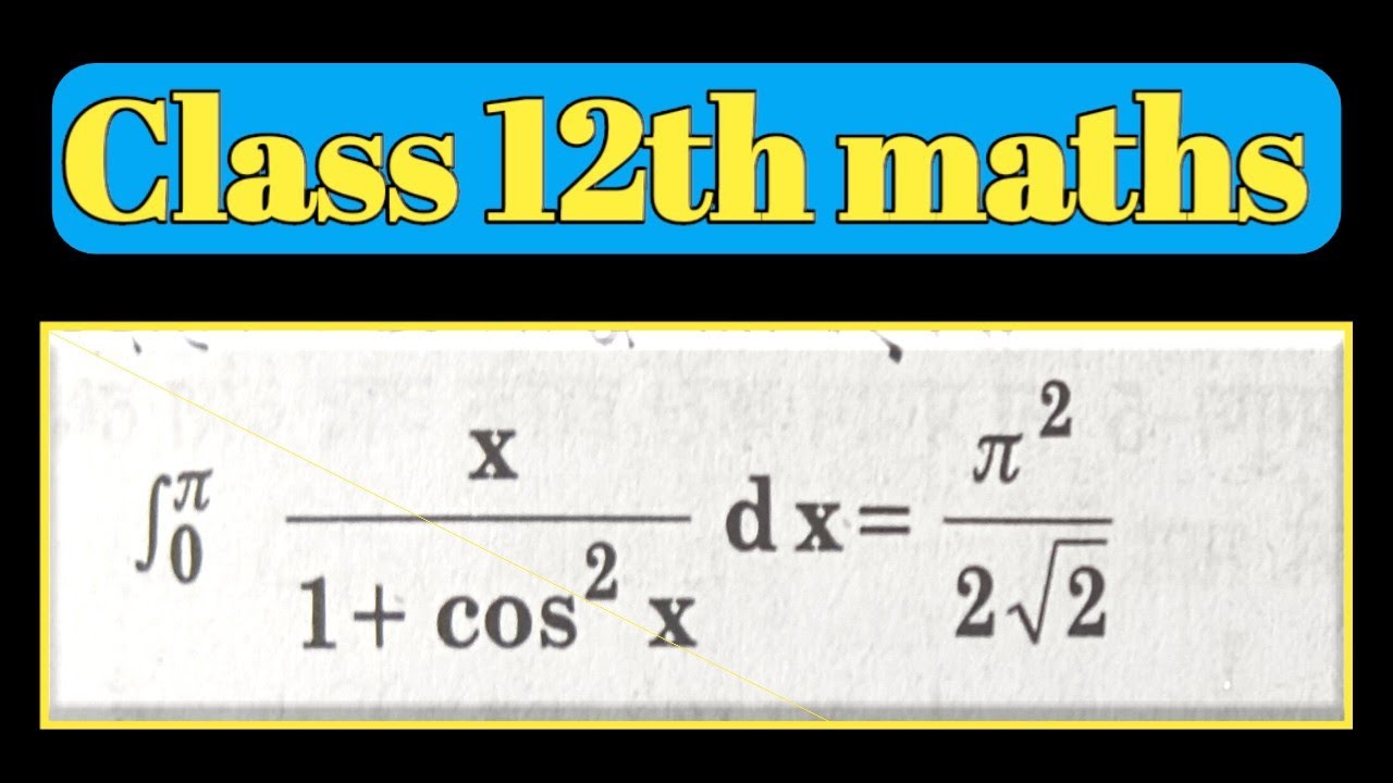 Class 12th Definite Integration l कक्षा 12 निश्चित समाकलन l Most ...