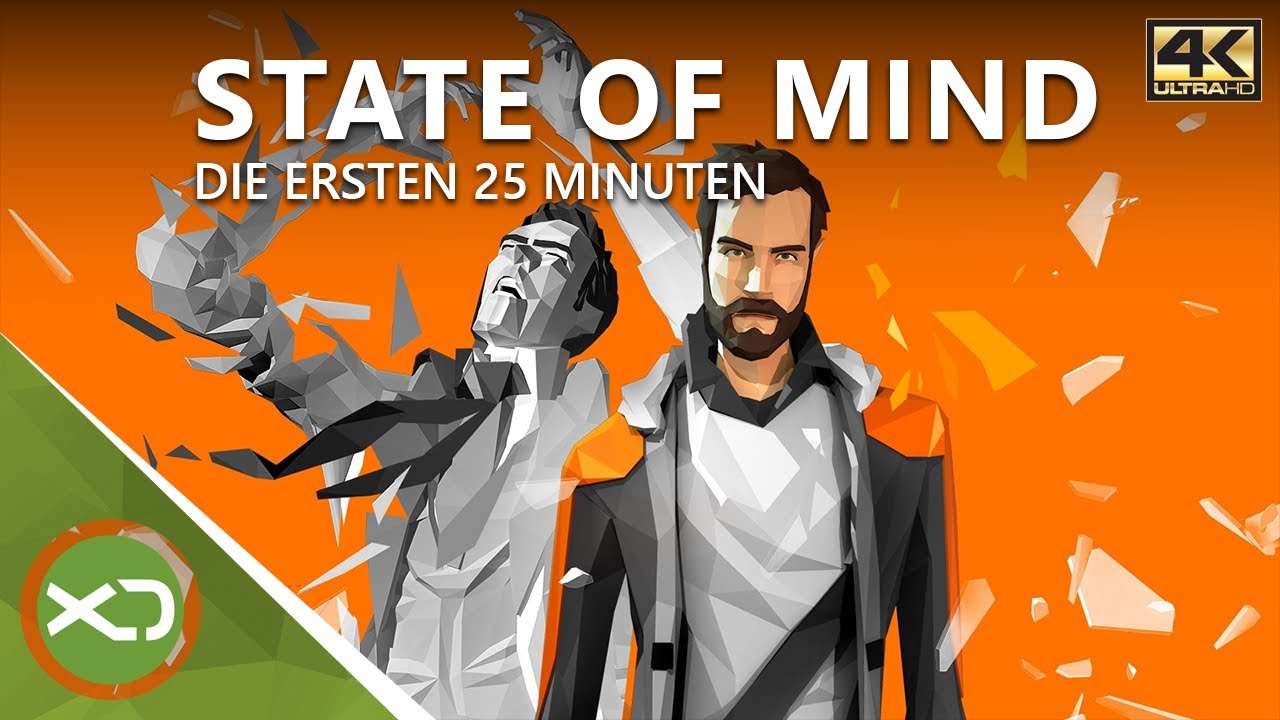 State of Mind - Die ersten 25 Minuten in 4K - YouTube